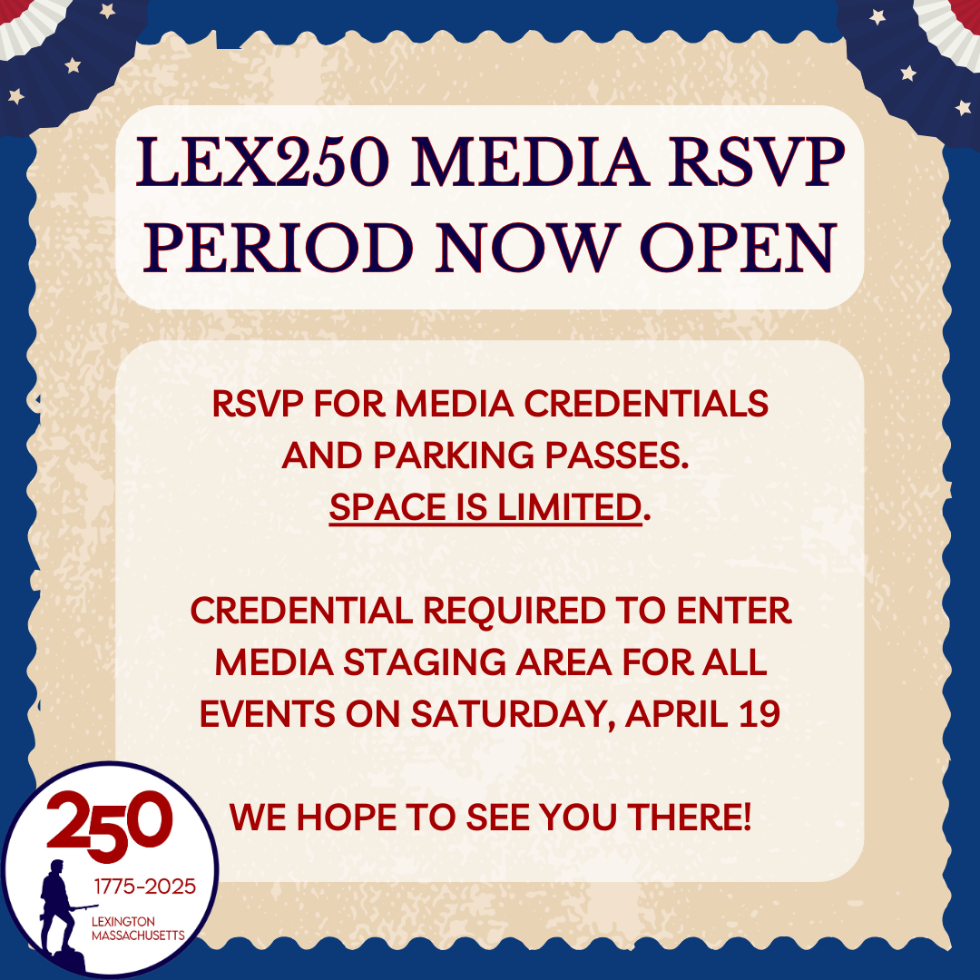 *MEDIA RSVP ANNOUNCEMENT* Media Credentialing Now Open for Lex250 April 19 Events - Lex250